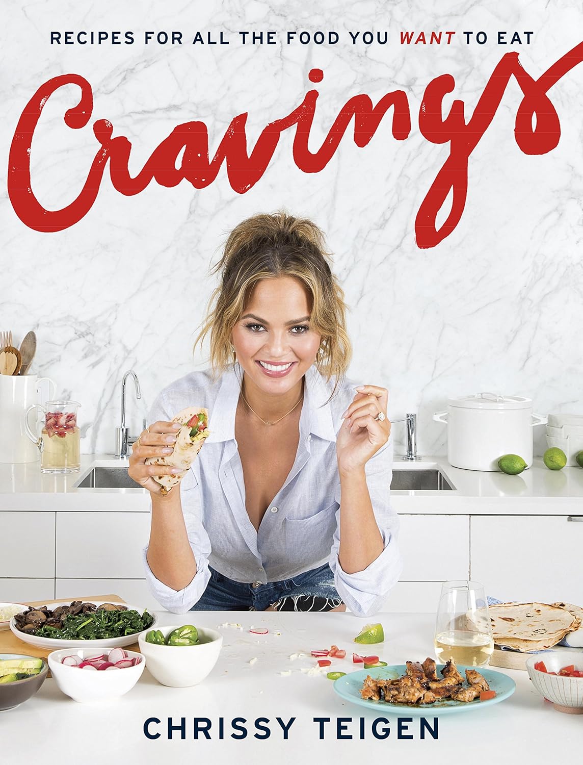 Amazon.com: Cravings: Recipes for All the Food You Want to Eat: A ...