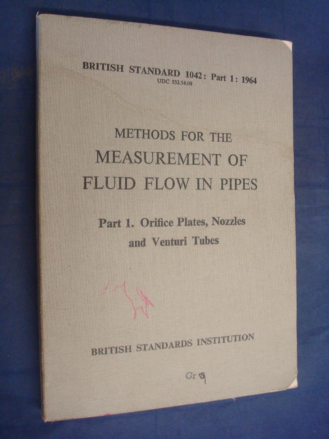 Methods for the Measurement of Fluid Flow in Pipes Part 1: British ...