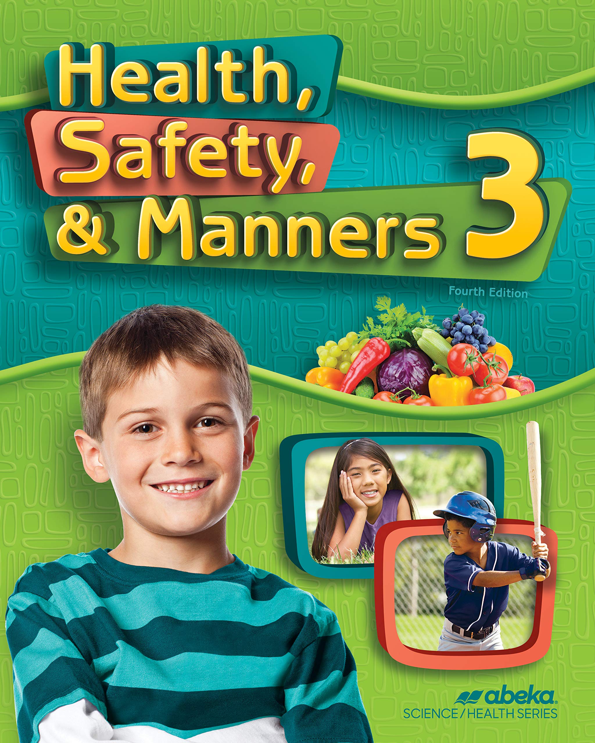 Health Safety and Manners - Abeka 3rd Grade 3 Health Student Textbook ...