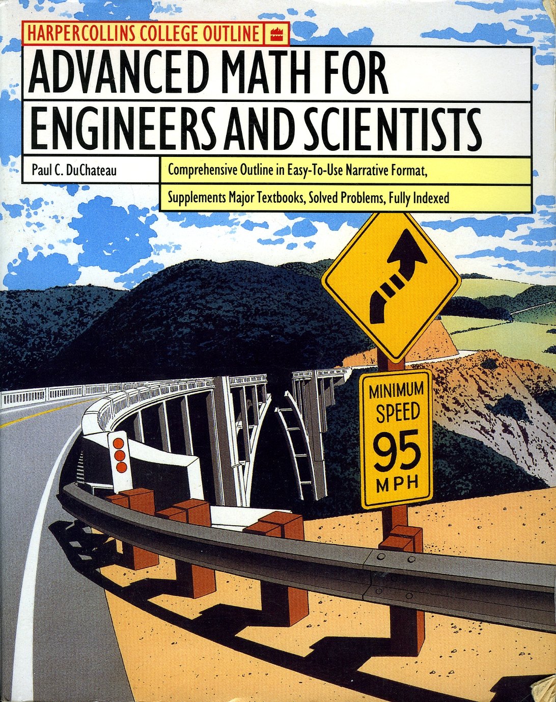 Advanced Math for Engineers and Scientists (HARPERCOLLINS COLLEGE ...