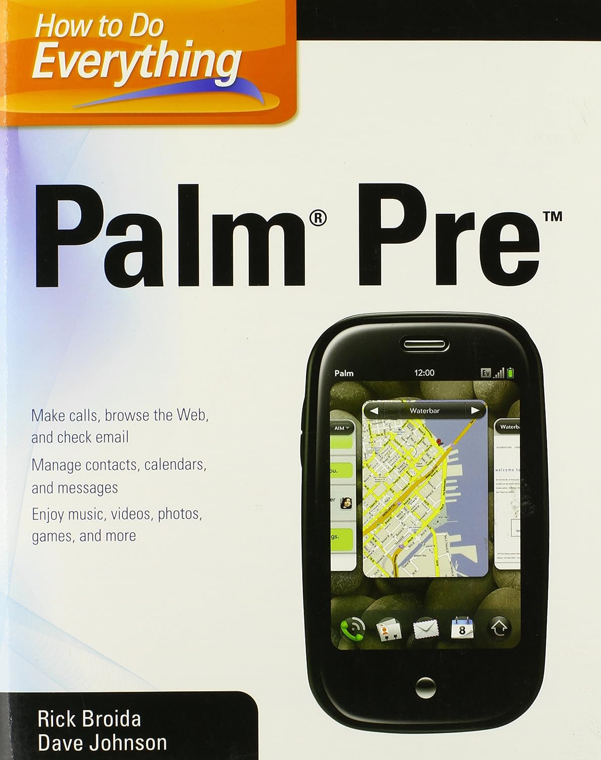 How to Do Everything Palm Pre by Broida, Rick