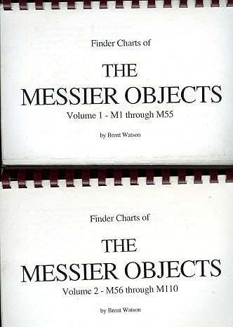 Finder charts of the Messier objects - 2 Volume set: Brent Watson ...
