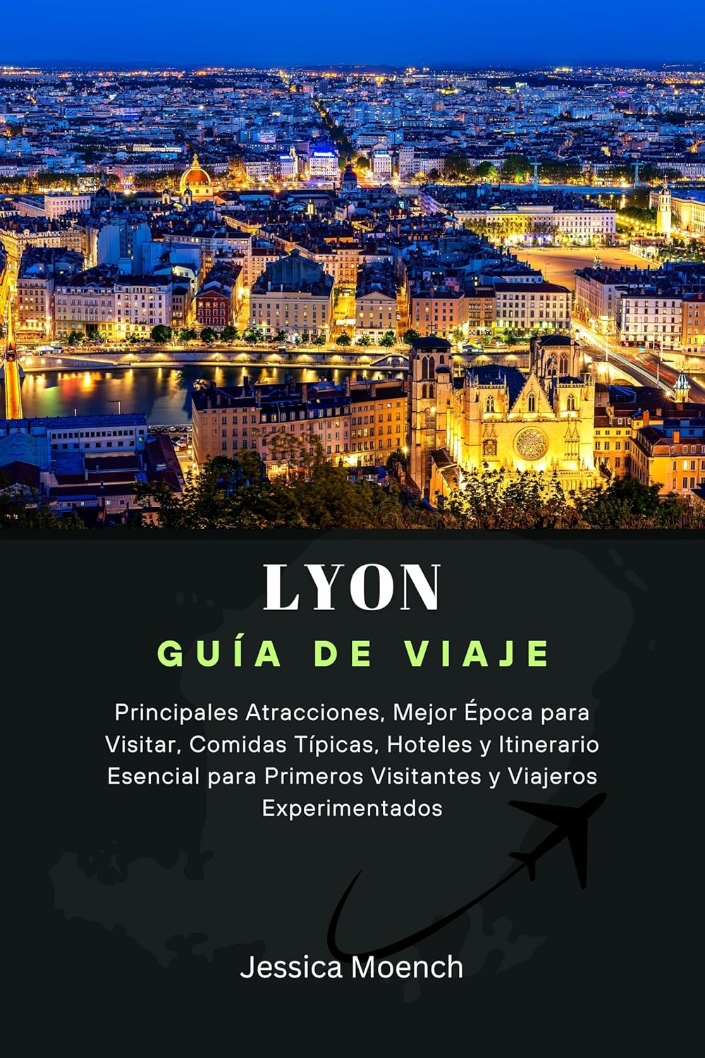 Guía de viaje de Lyon 2026: Principales Atracciones, Mejor Época para ...