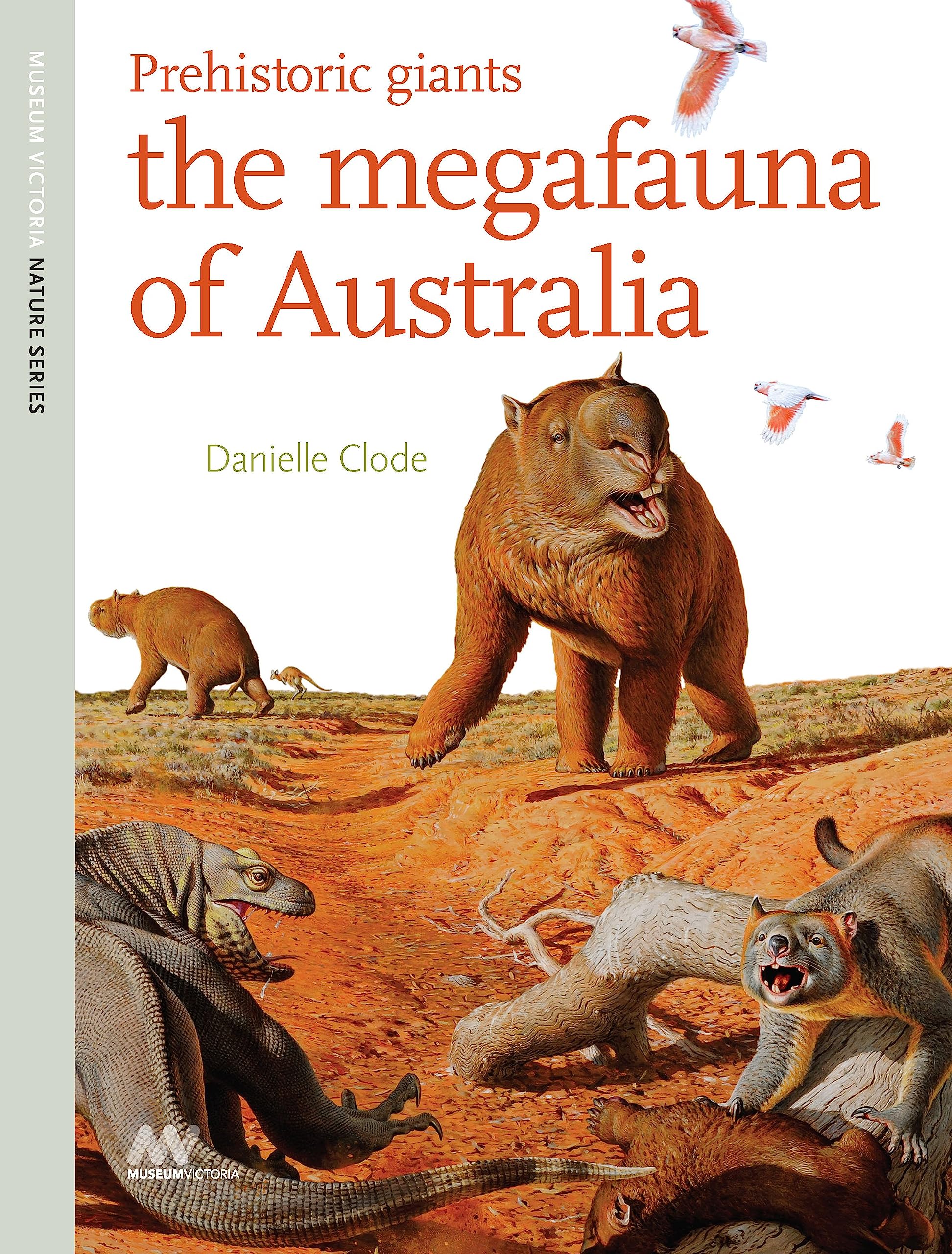 In the Footsteps of Giants: Australian Megafauna in the Pleistocene ...
