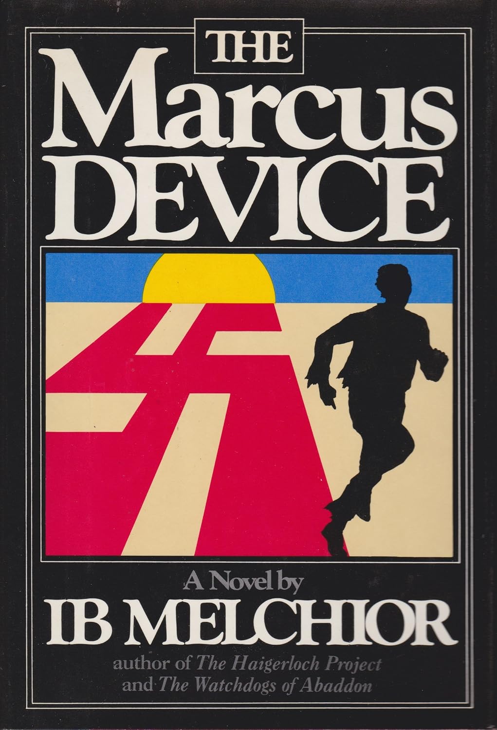 The Marcus Device: A Novel: Melchior, I. B.: 9780060130381: Amazon.com ...