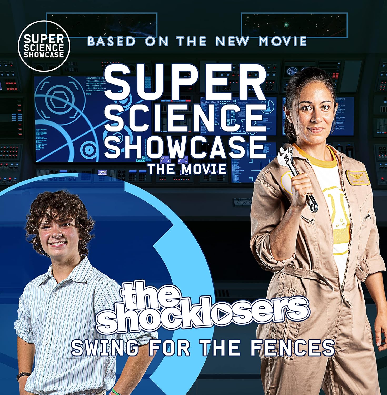 The Shocklosers Swing for the Fences: Super Science Showcase: The Movie ...