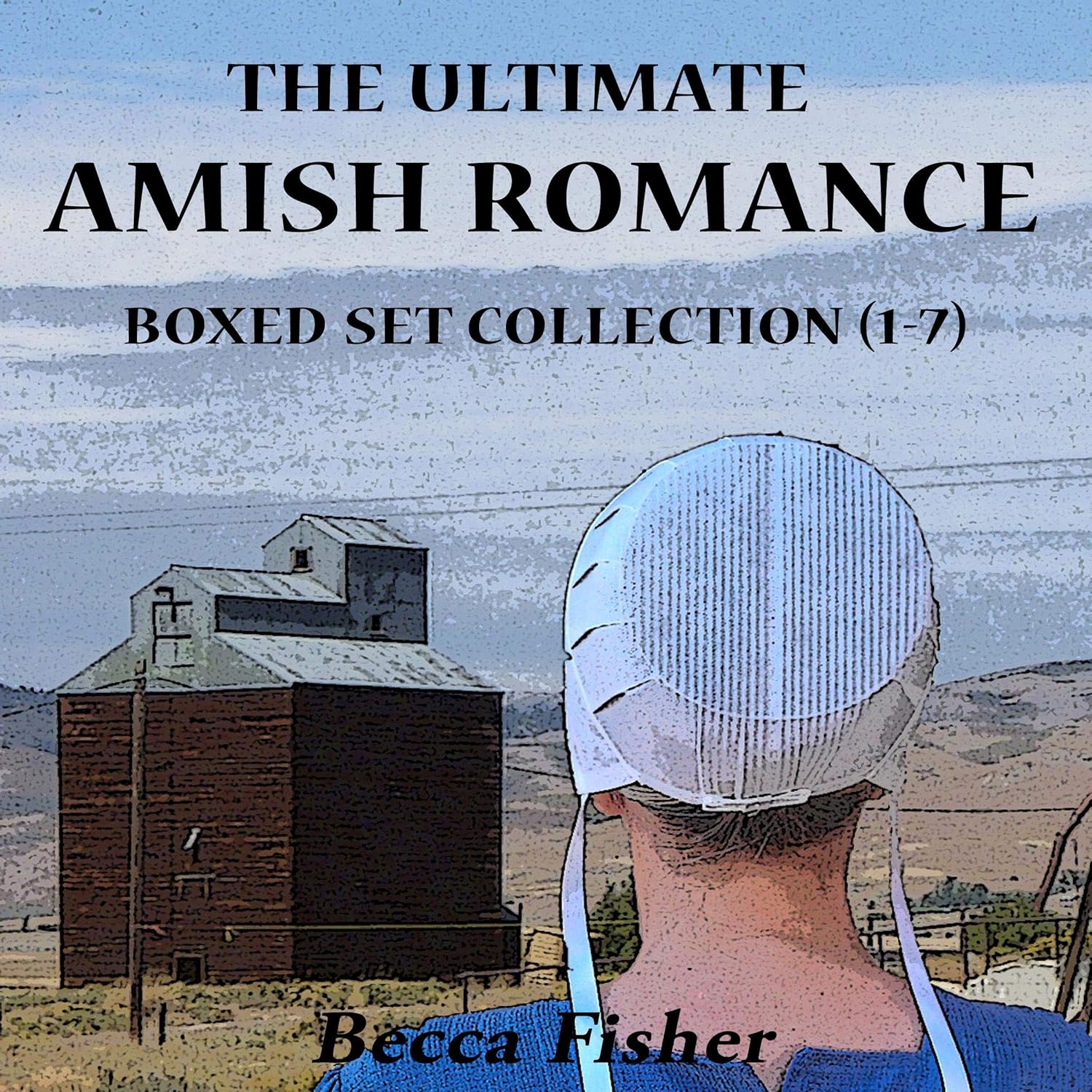 Amazon.com: The Ultimate Amish Romance Boxed Set Collection, 1-7 ...
