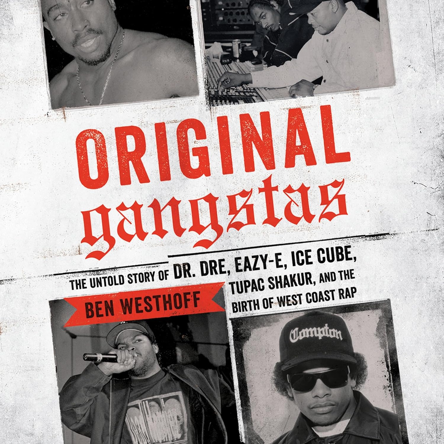 Amazon.com: Original Gangstas: The Untold Story of Dr. Dre, Eazy-E, Ice ...
