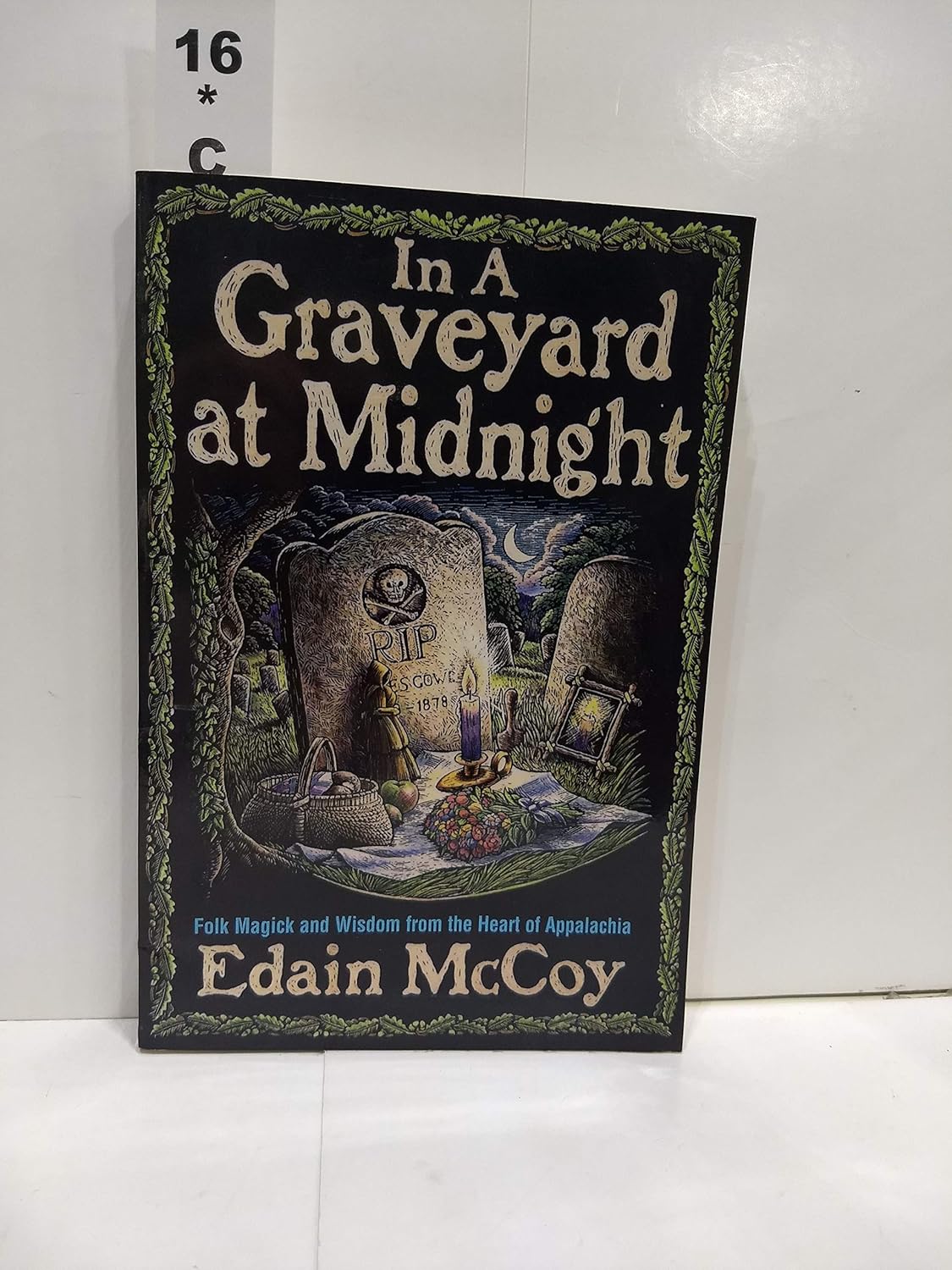 Amazon.com: In A Graveyard At Midnight: Folk Magic and Wisdom from the ...