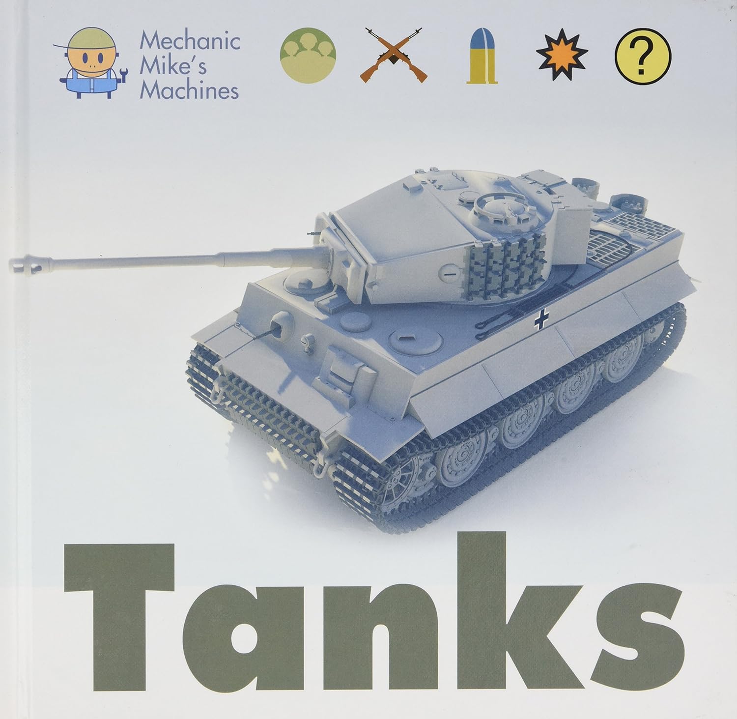 Tanks (Mechanic Mike's Machines): Smart Apple Media, West, David ...