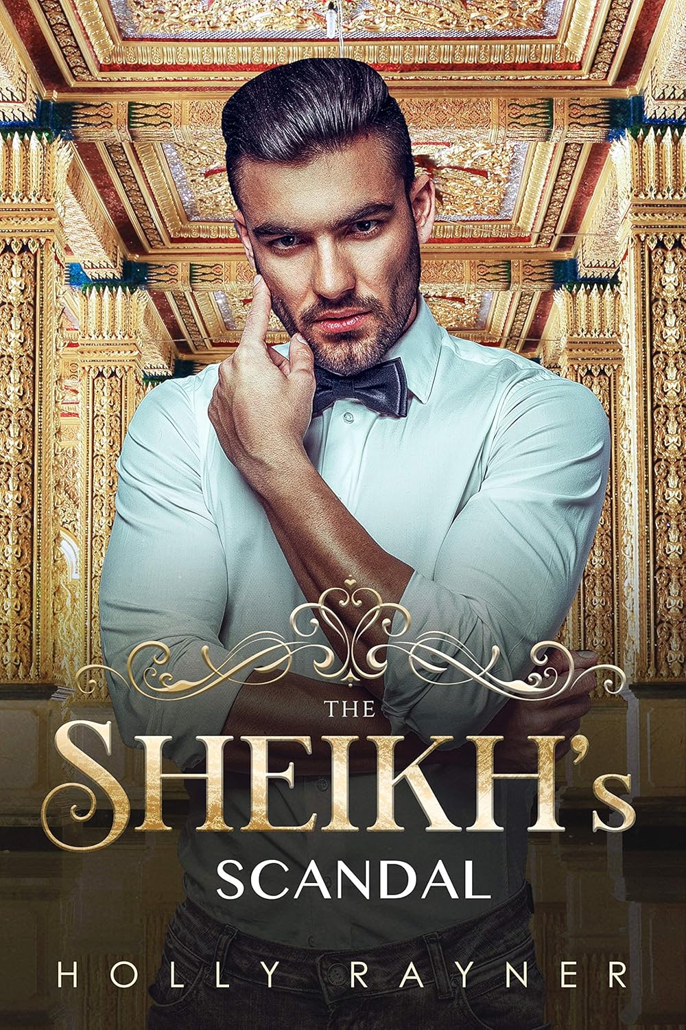 The Sheikh's Scandal - A Sheikh Romance (Sheikh Passions Book 3 ...