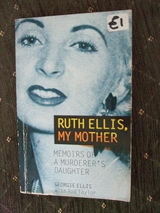 Ruth Ellis, My Mother: A Daughter's Memoir of the Last Woman to be ...