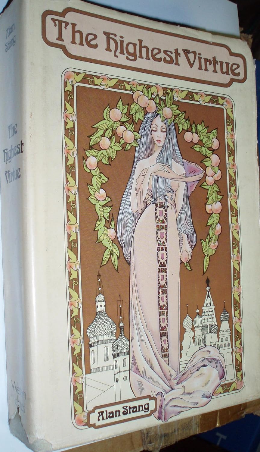 The highest virtue: Stang, Alan: Amazon.com: Books