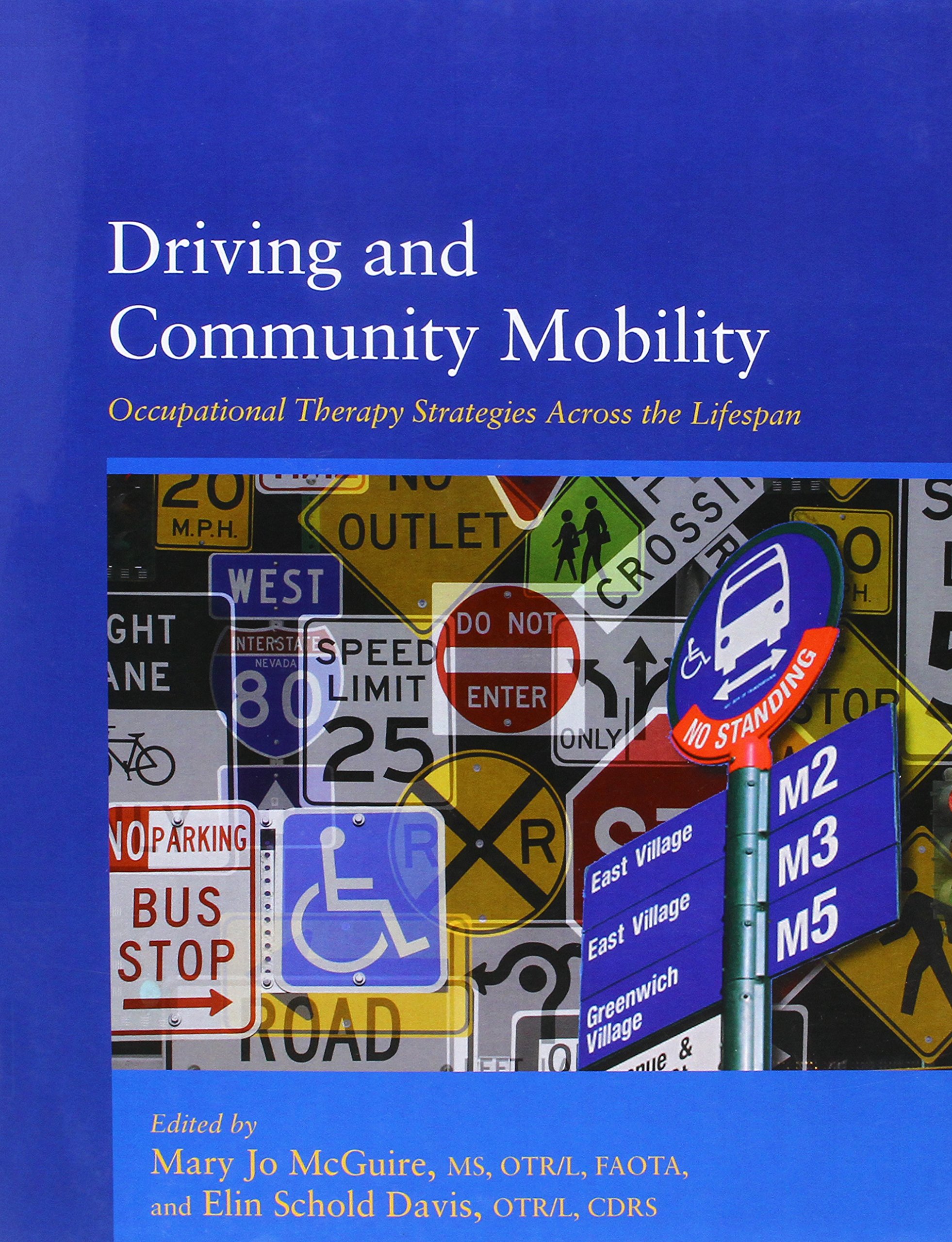 Driving and Community Mobility: Occupational Therapy Strategies Across ...
