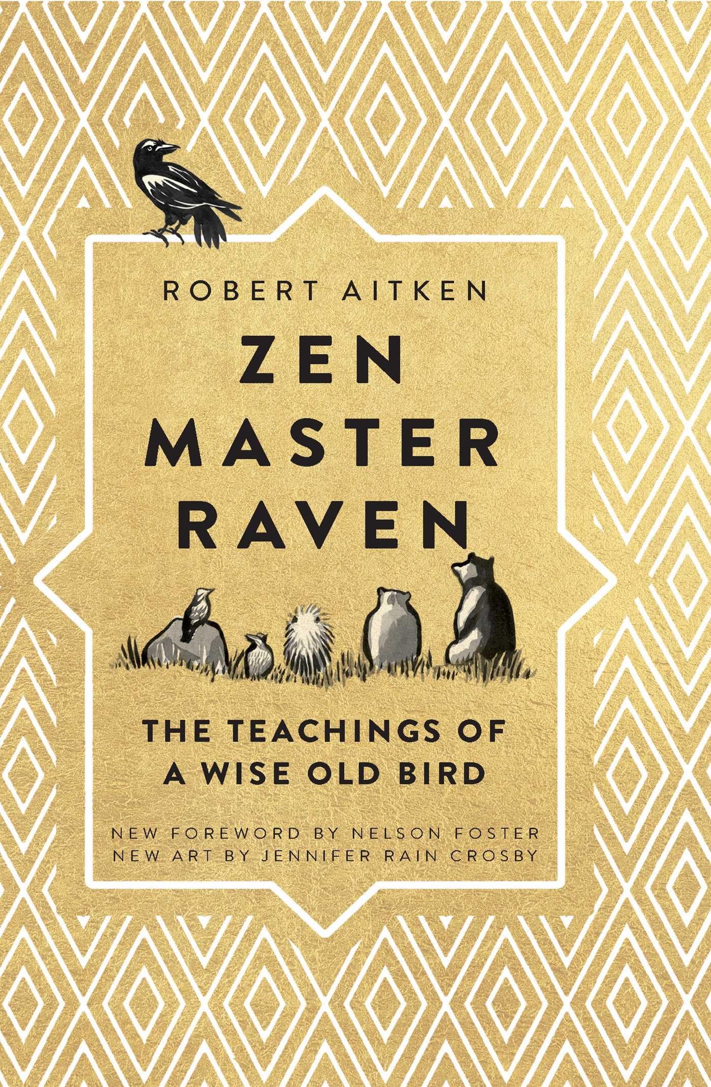 Amazon.com: Zen Master Raven: The Teachings of a Wise Old Bird ...