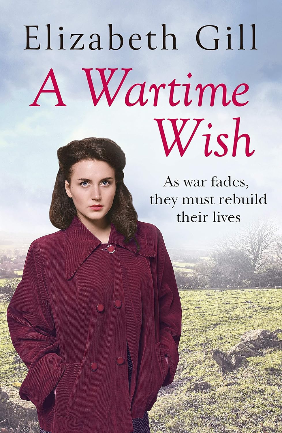A Wartime Wish: As War Fades, They Must Rebuild Their Lives... - Kindle ...