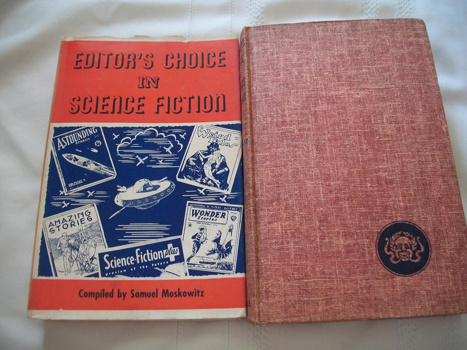 Editor's Choice in Science Fiction: Sam Moskowitz: 9781135378141 ...