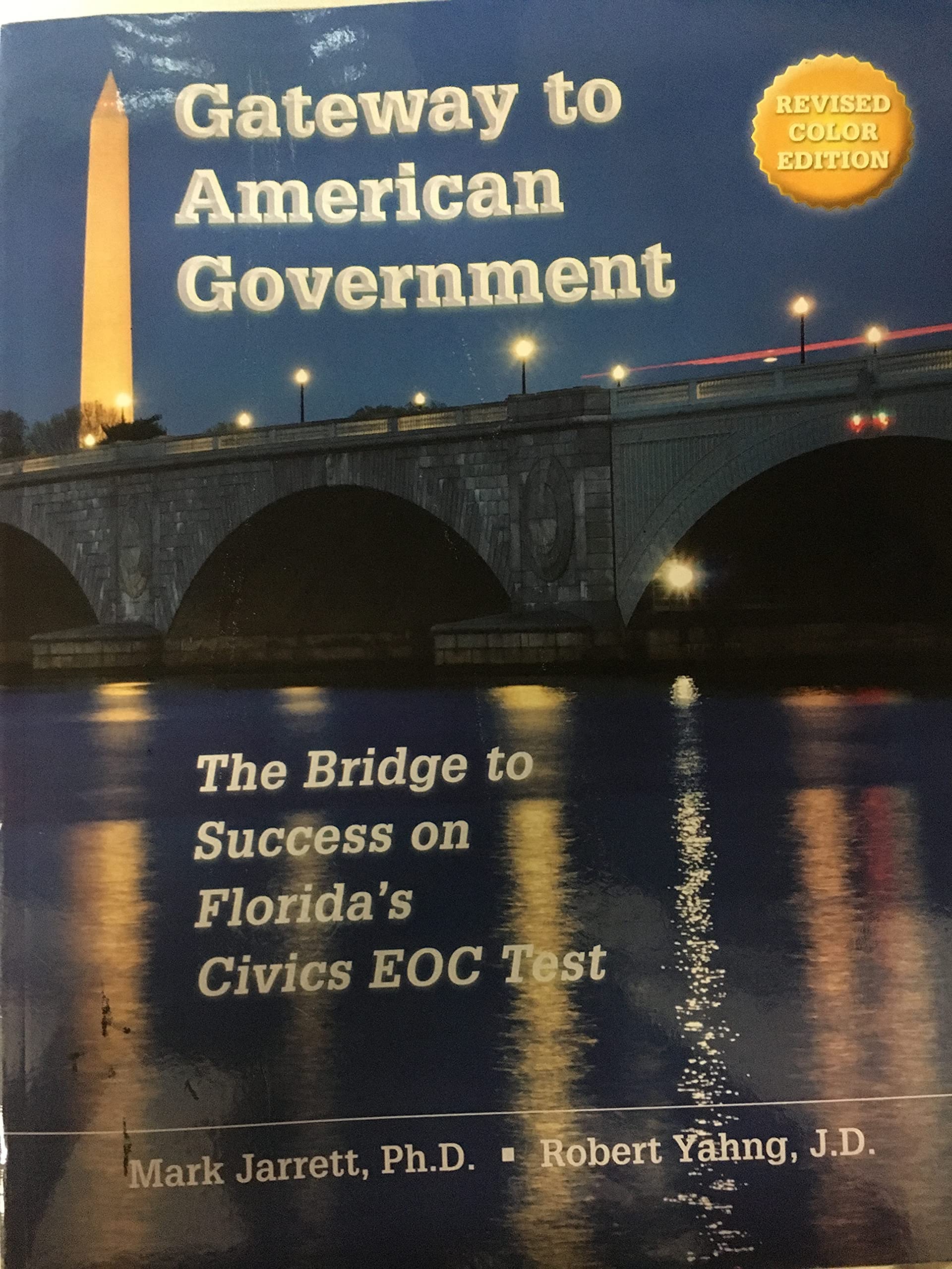 Gateway To American Government The Bridge To Success On Florida Civics ...