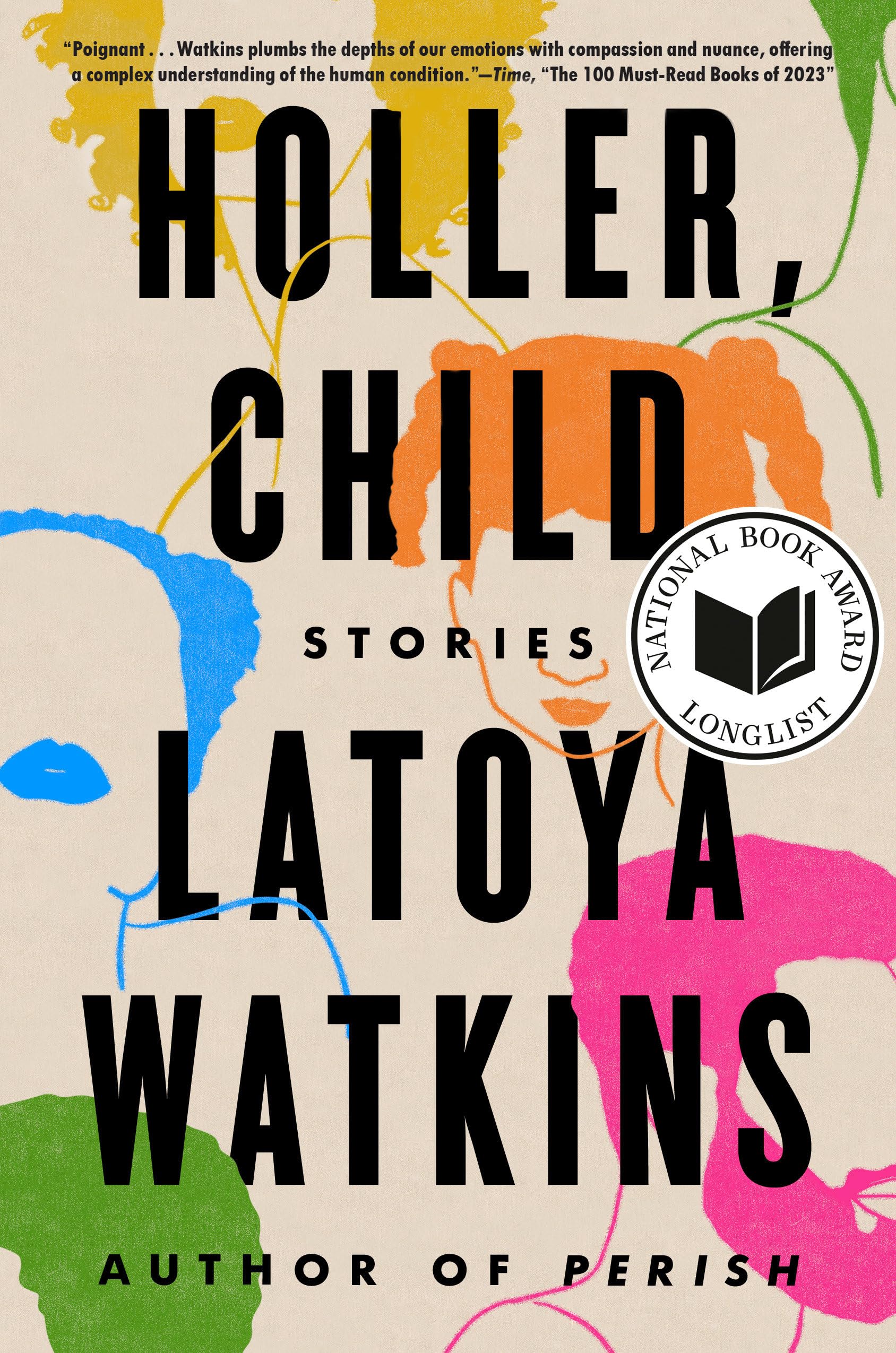 Amazon.com: Holler, Child: Stories: 9780593185940: Watkins, LaToya: Books