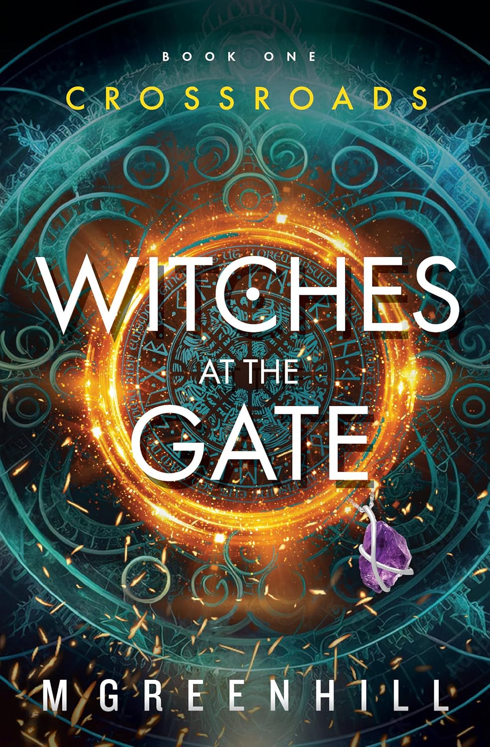 Amazon.com: Witches at the Gate eBook : Greenhill, M: Books