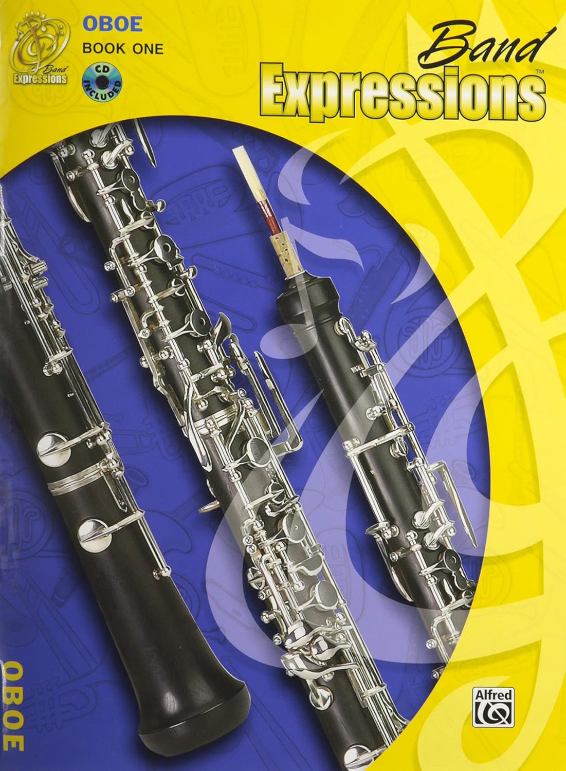 Band Expressions 1 , Oboe (Book & CD) (Expressions Music Curriculum ...