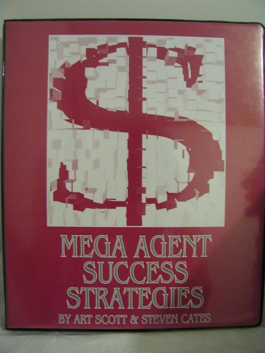 Mega Agent Success Strategies: Scott, Art, Cates, Steven: Amazon.com: Books