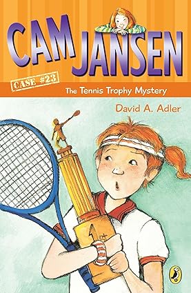Amazon.com: Cam Jansen and the Tennis Trophy Mystery #23: 9780142402900 ...