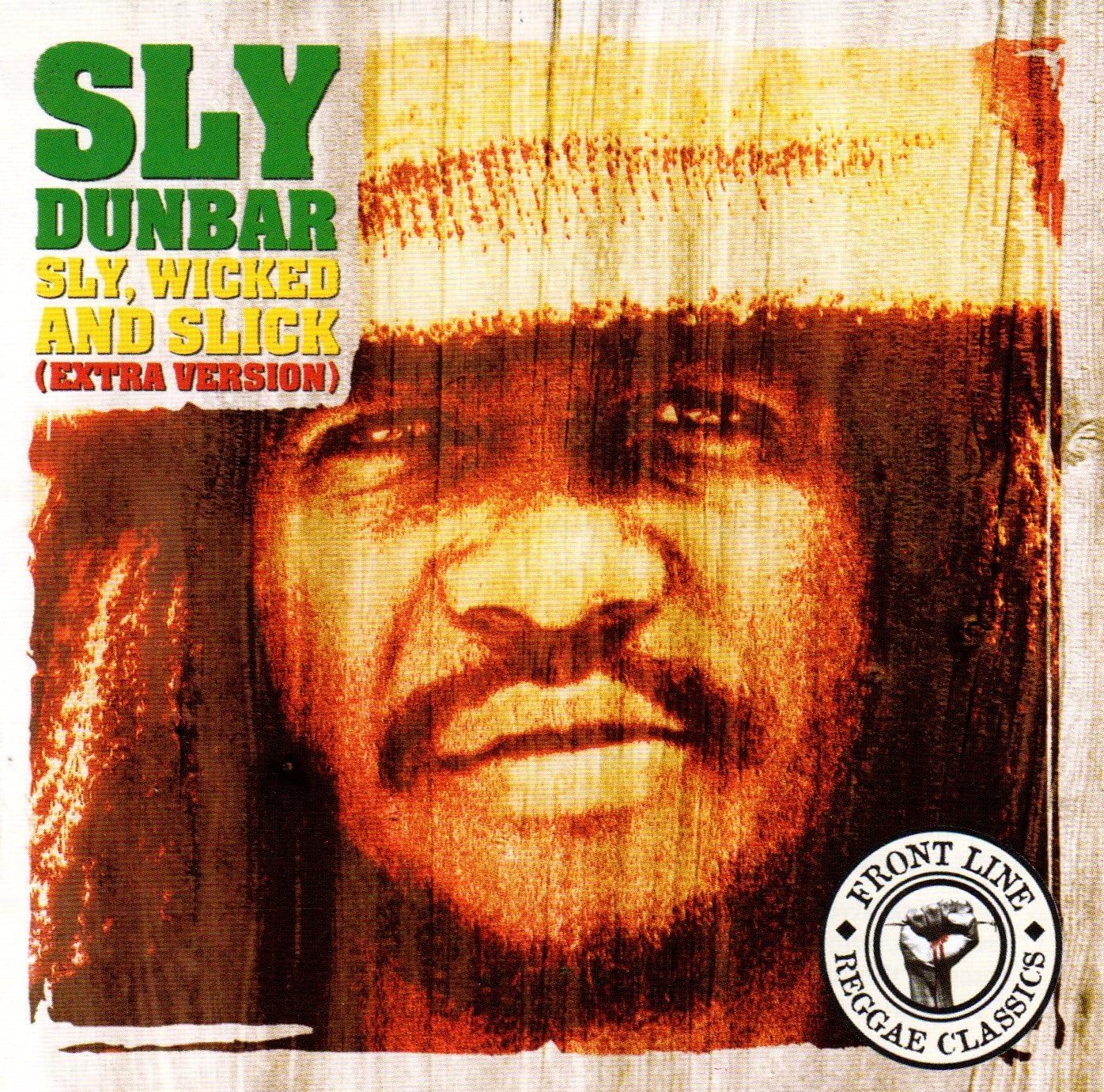 Sly, Wicked And Slick [Extra Version] by Dunbar, Sly: Amazon.co.uk: CDs ...