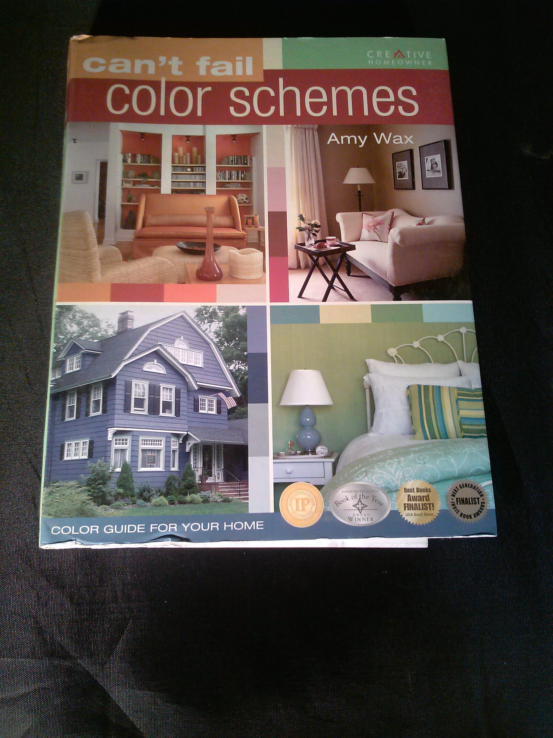Can't Fail Color Schemes: Color Guide for the Interior & Exterior of ...
