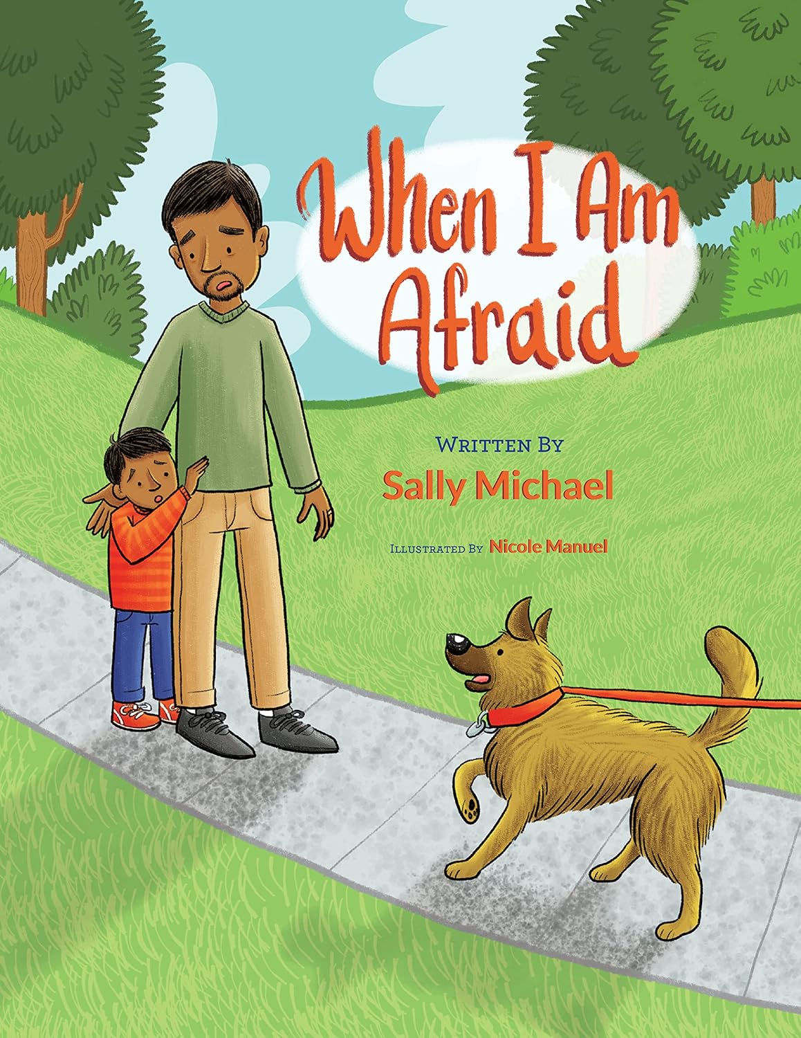 When I am Afraid - Kindle edition by Michael, Sally, Manuel, Nicole ...