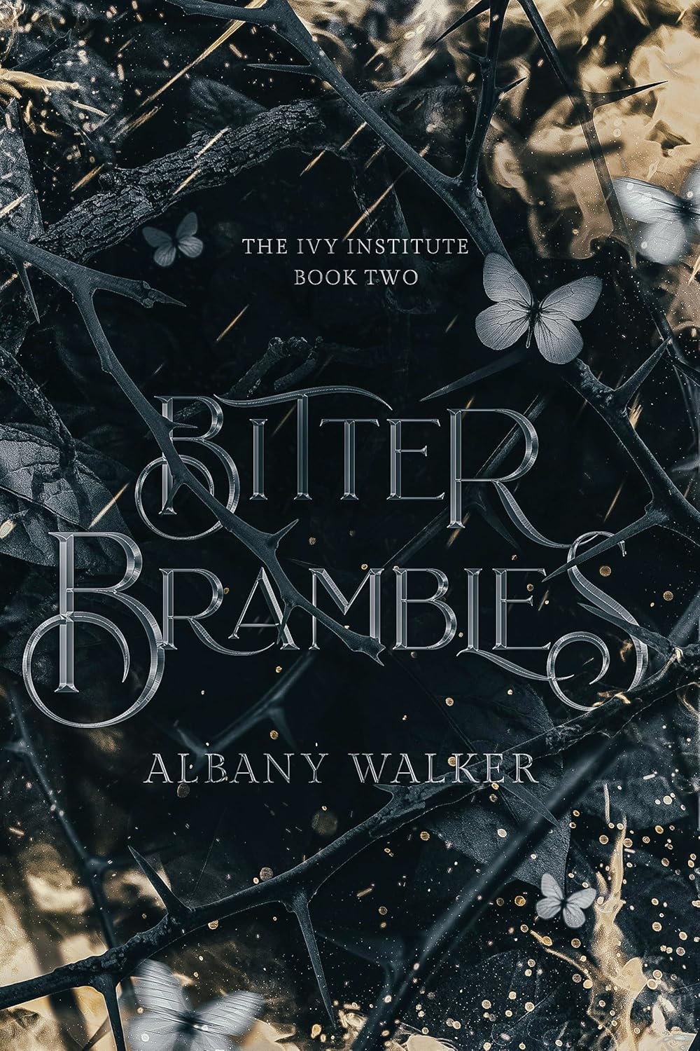 Amazon.com: Bitter Brambles (The Ivy Institute Book 2) eBook : Walker ...