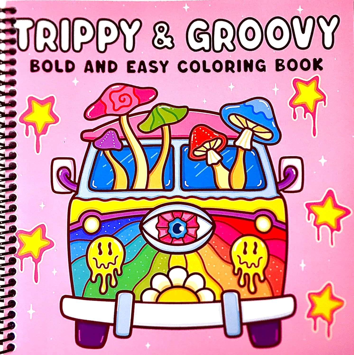 Trippy & Groovy: Psychedelic Coloring Book for Adults Featuring ...