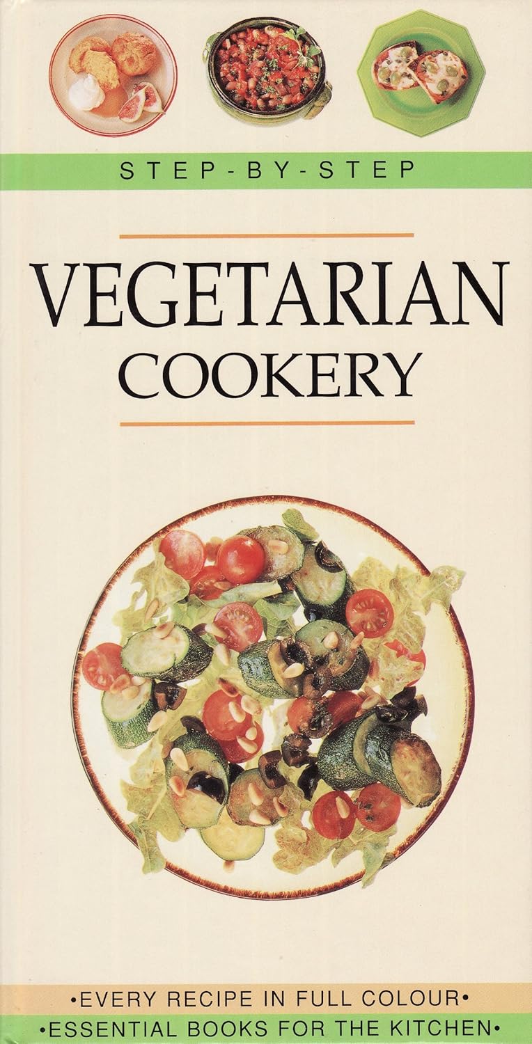 Vegetarian Cookery Step By Step: Greenwich: 9780862880958: Amazon.com ...