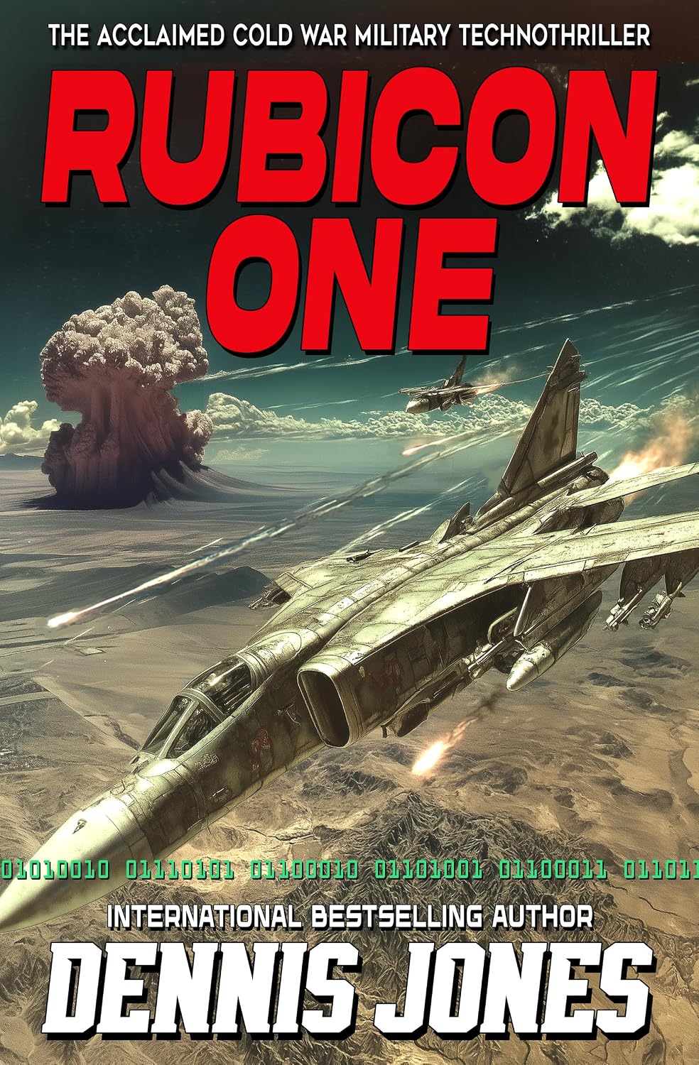 Rubicon One: A Cold War Military Technothriller eBook : Jones, Dennis ...