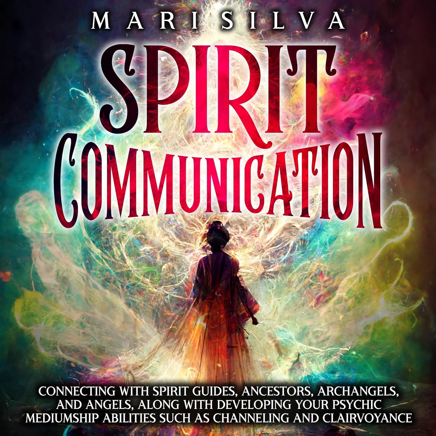 Amazon.com: Spirit Communication: Connecting with Spirit Guides ...