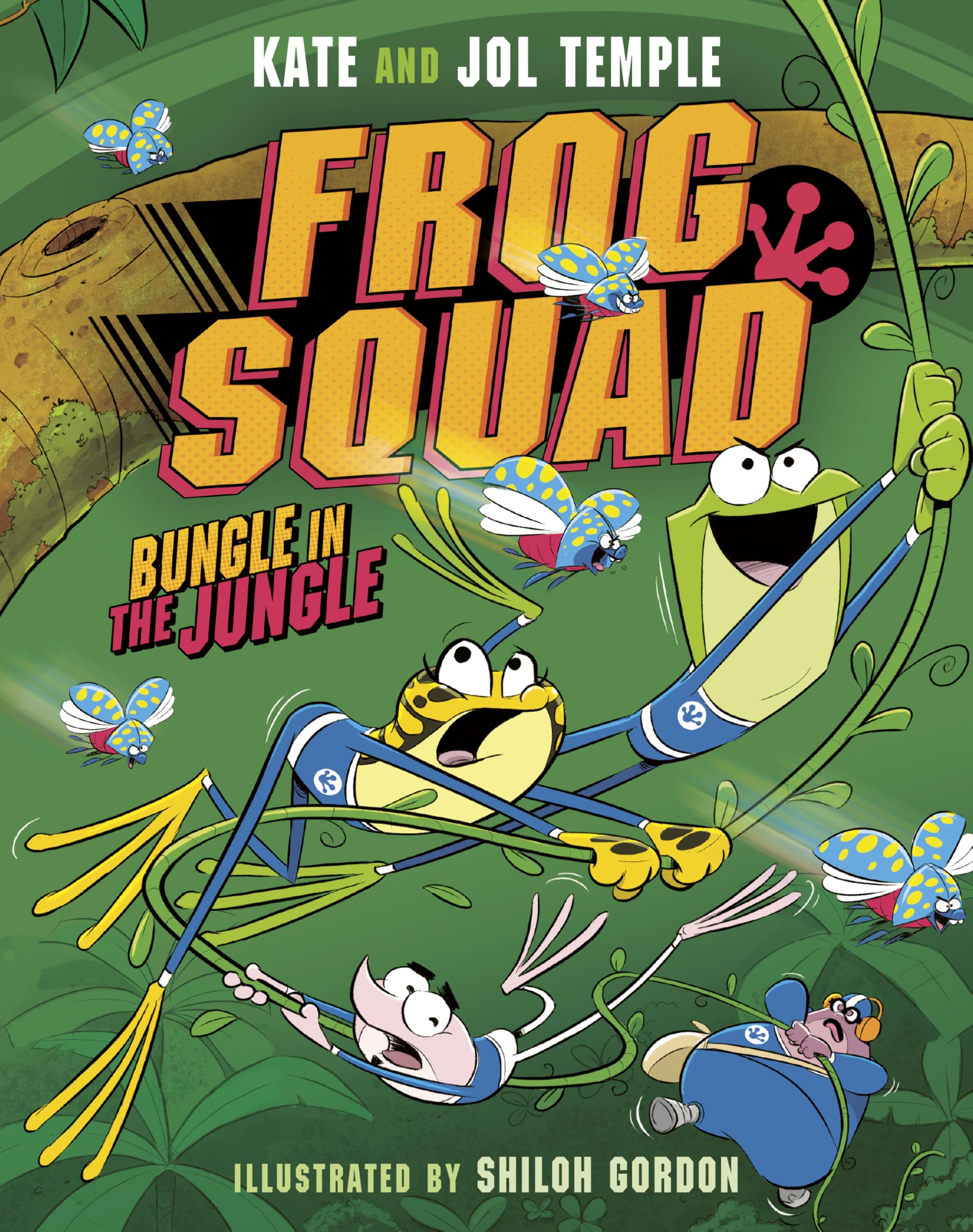 Frog Squad: Bungle in the Jungle (Frog Squad, #2) : Temple, Kate and ...