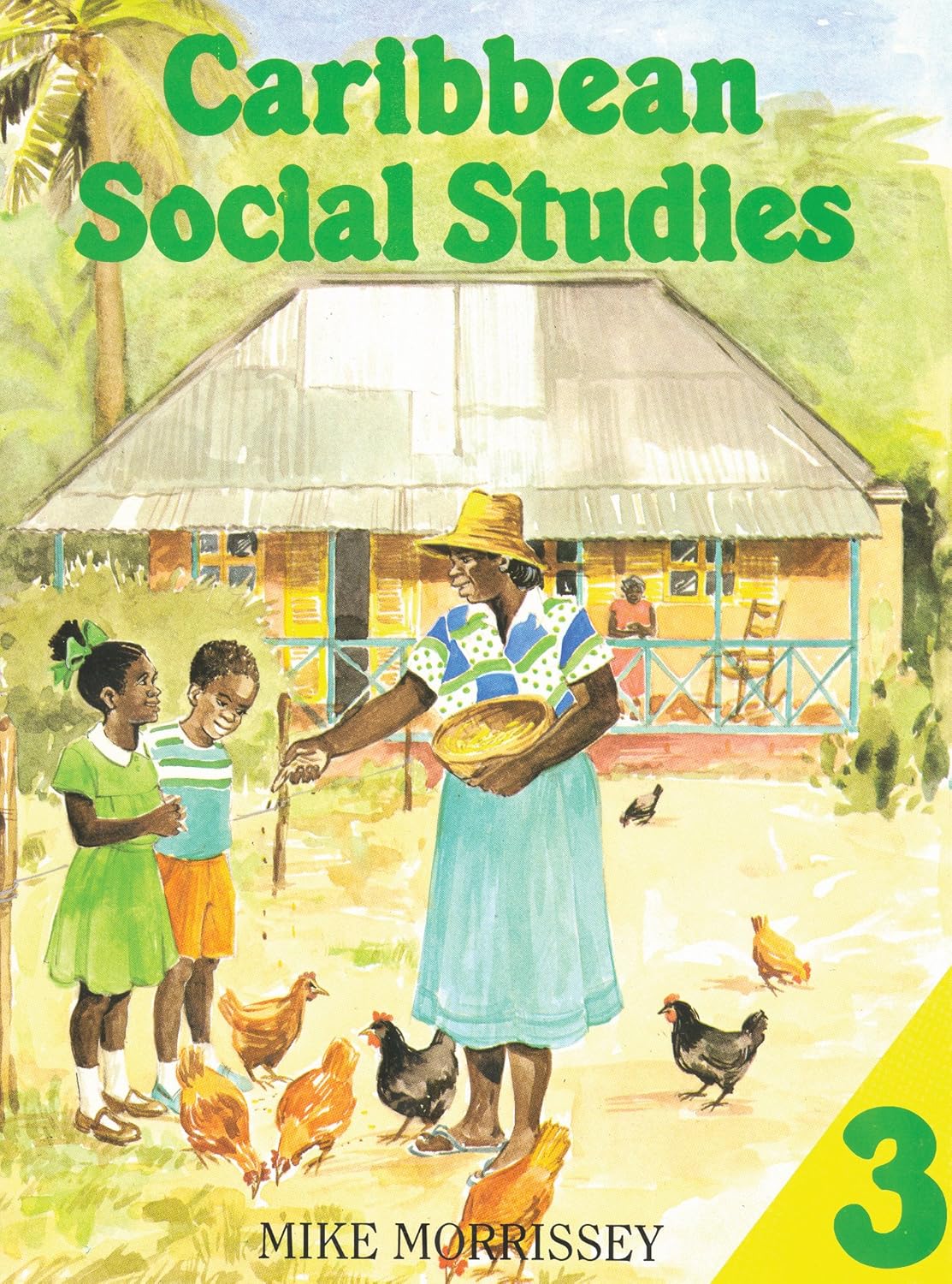 Caribbean Social Studies (Caribbean Social Studies): Mike Morrissey ...