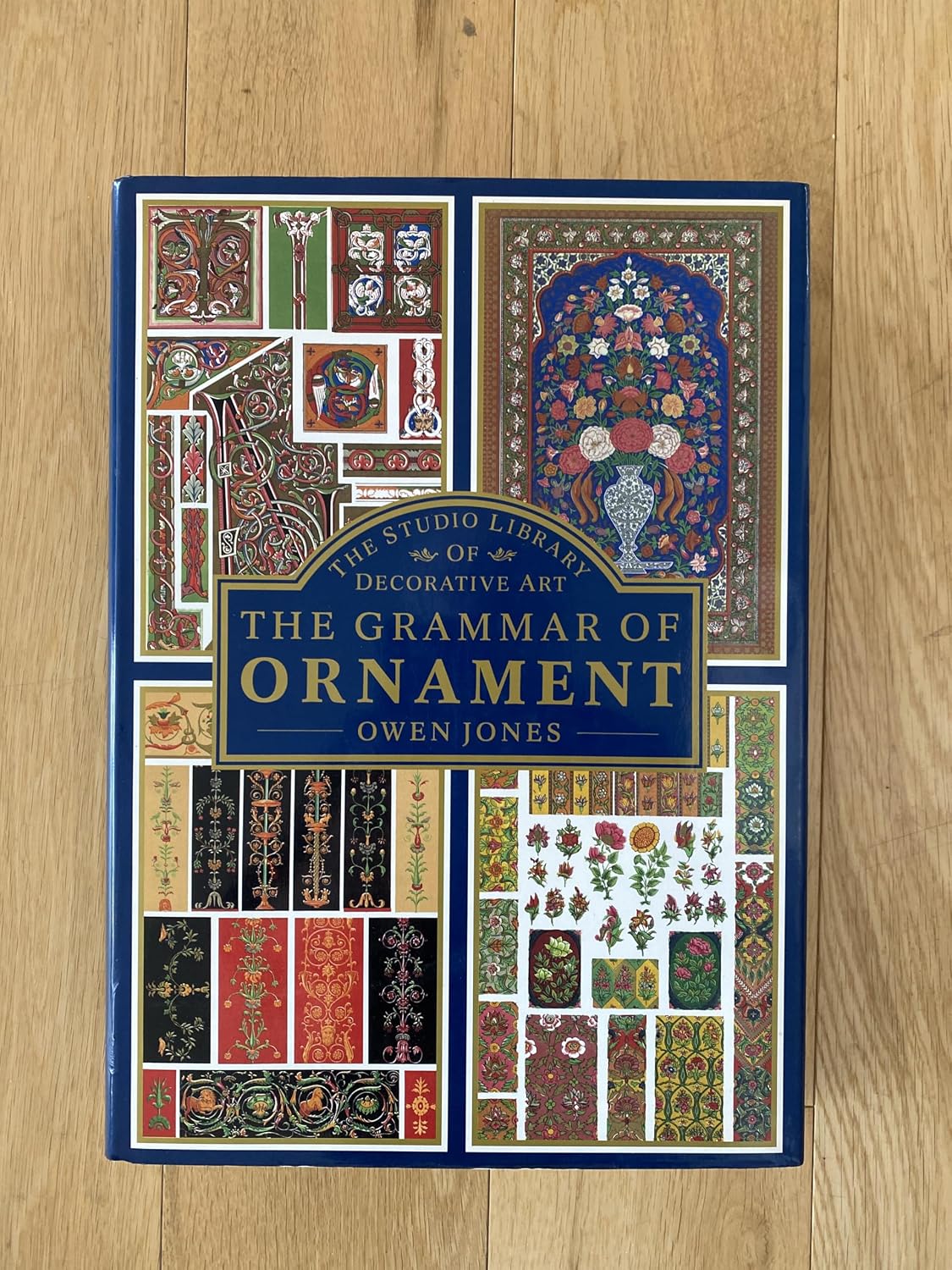Grammar of Ornament: A Monumental Work of Art: Jones, Owen ...