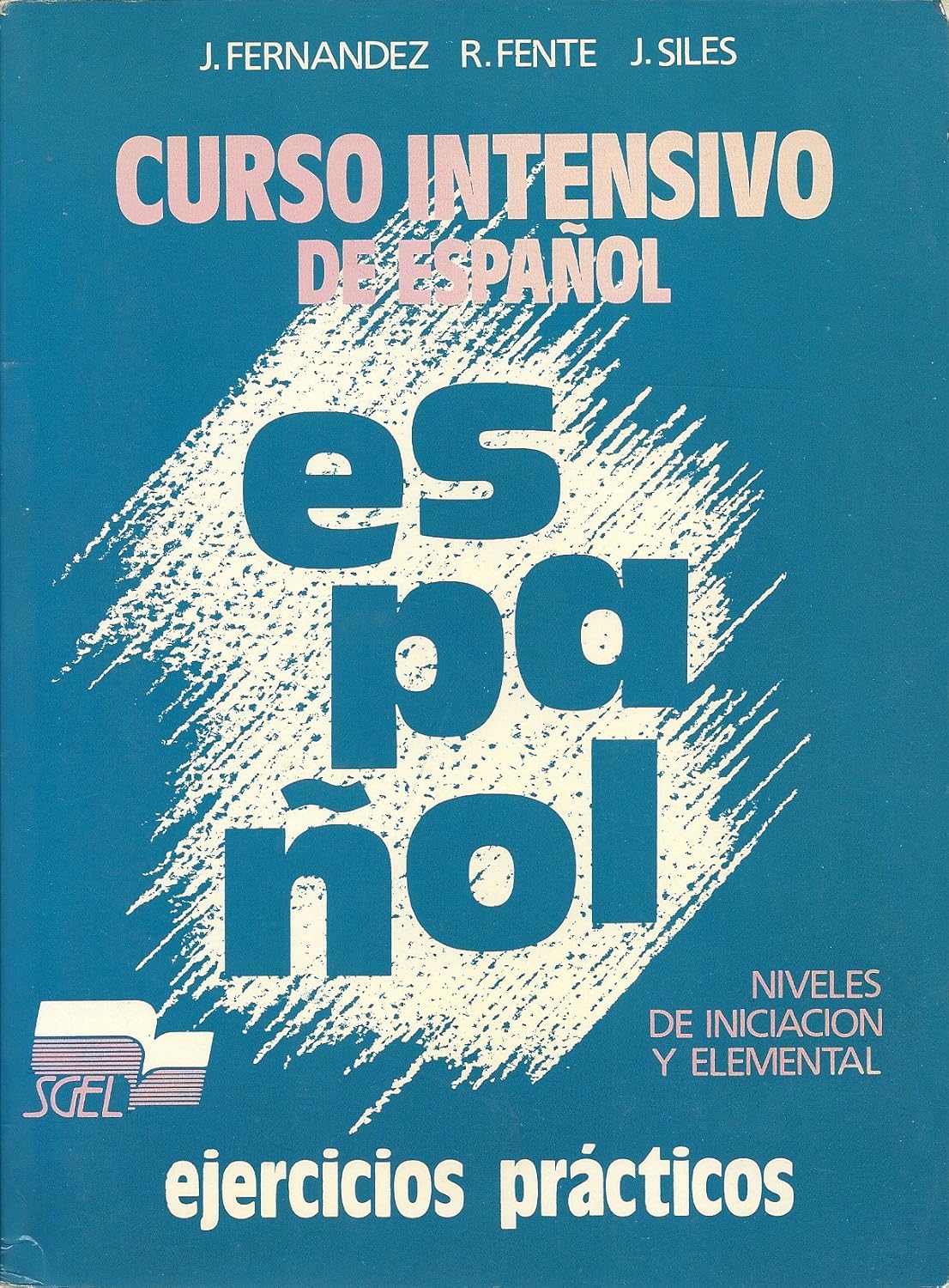 Curso Intensivo De Espanol - Level 1: Ejercicios Practicos - Iniciacion ...