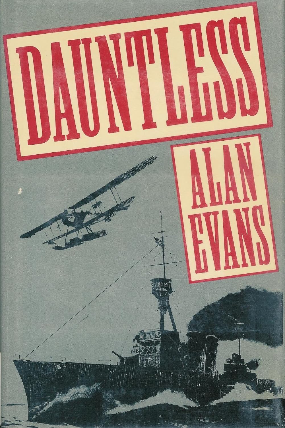 Dauntless: Evans, Alan: 9780802708649: Amazon.com: Books