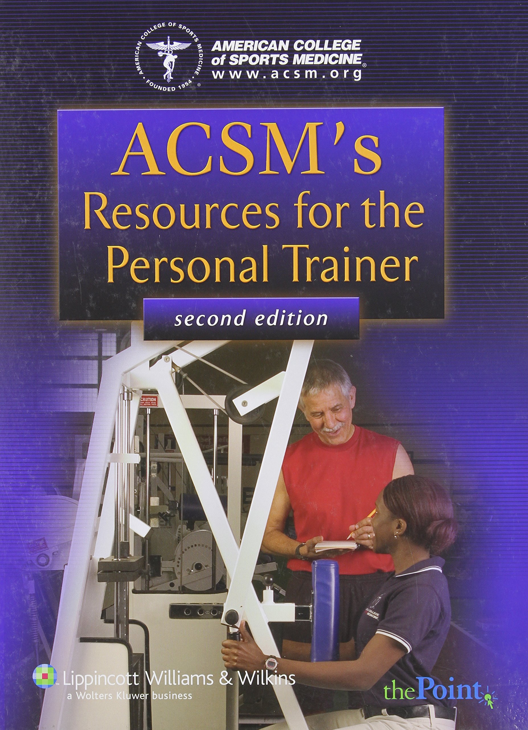 ACSM's Resources for the Personal Trainer: 9780781790536: Medicine ...