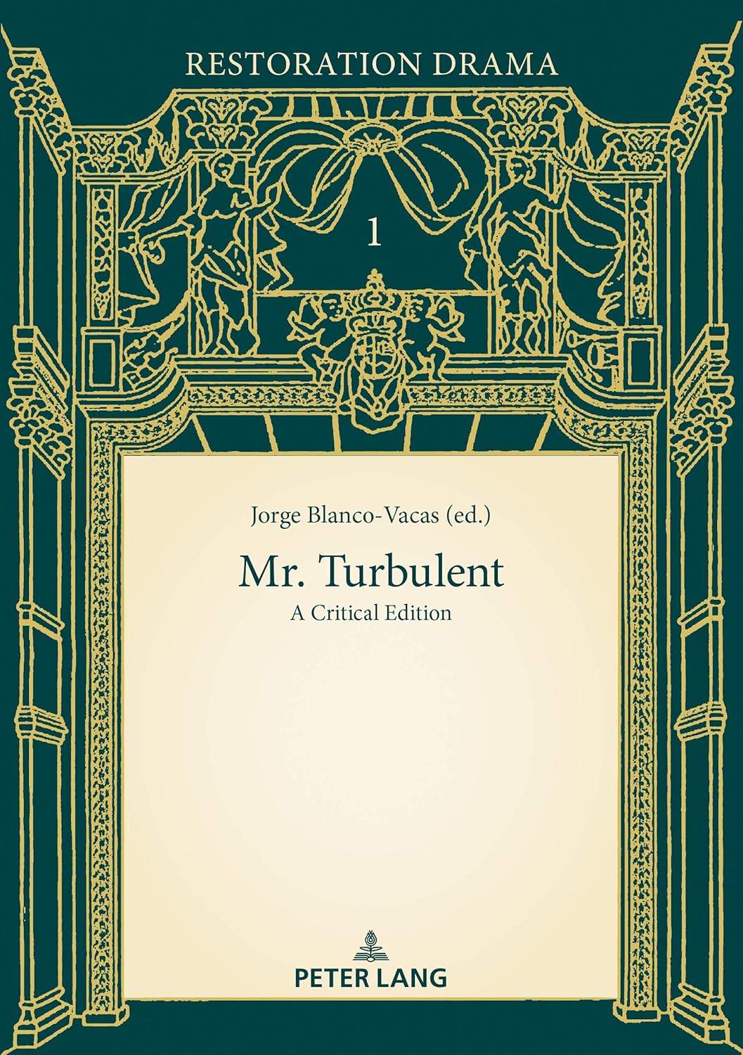 Mr. Turbulent: A Critical Edition (Restoration Drama Book 1) eBook ...