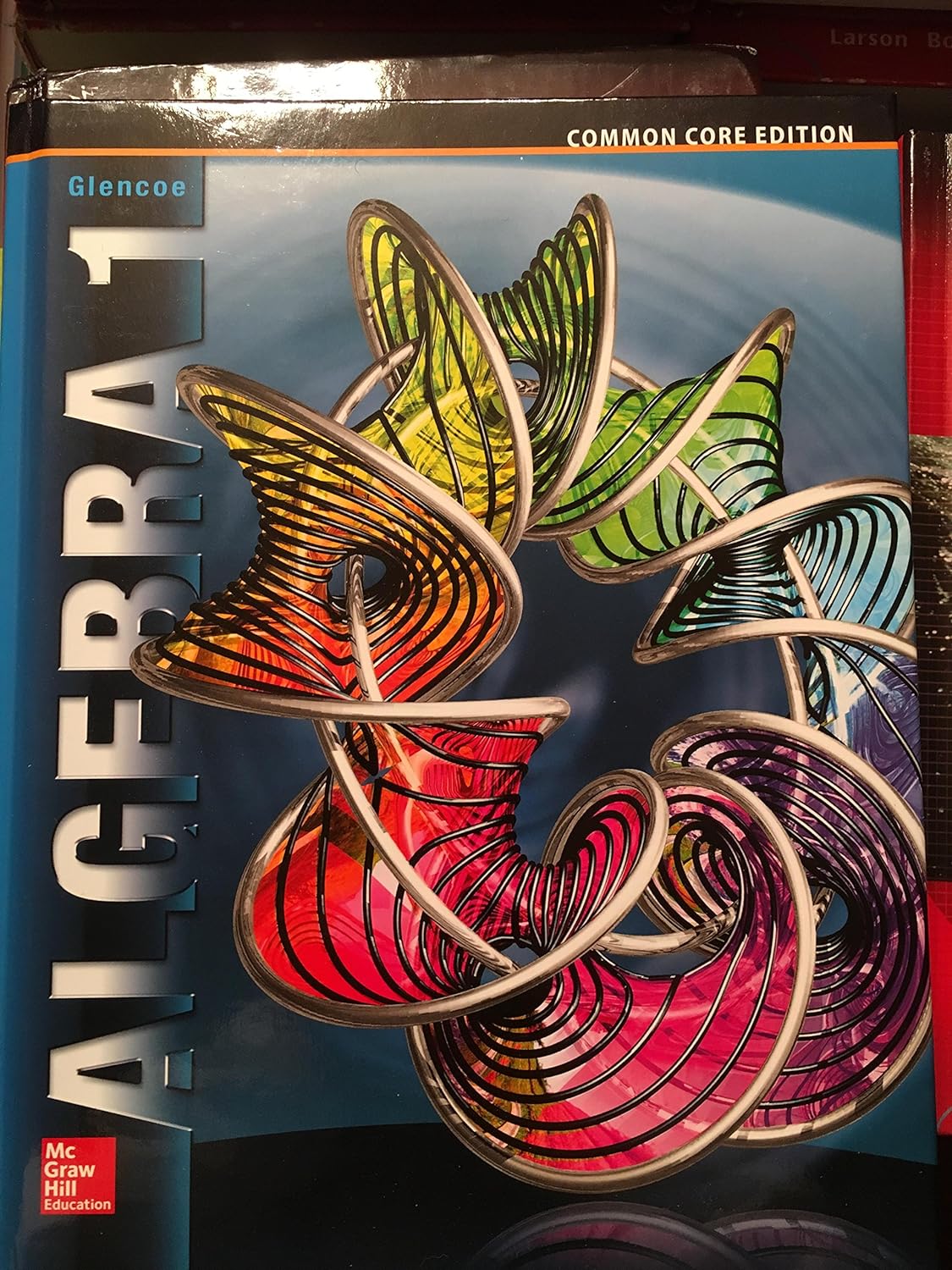 Algebra 1, Common Core Edition, McGraw Hill (MERRILL ALGEBRA 1): McGraw ...