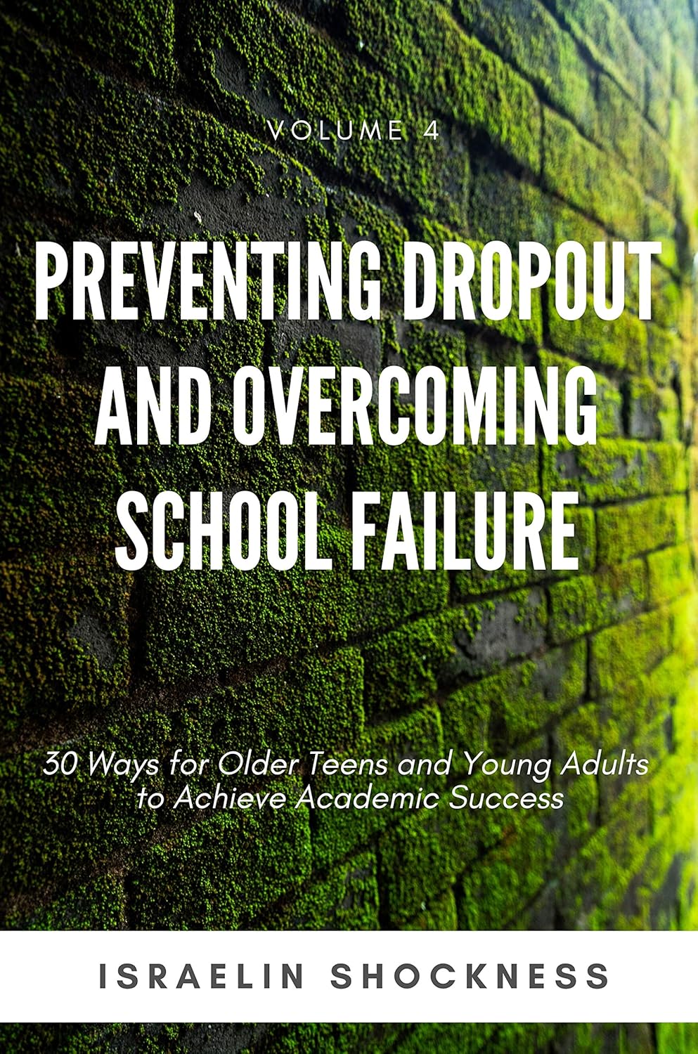 Amazon.com: PREVENTING DROPOUT AND OVERCOMING SCHOOL FAILURE: 30 Ways ...