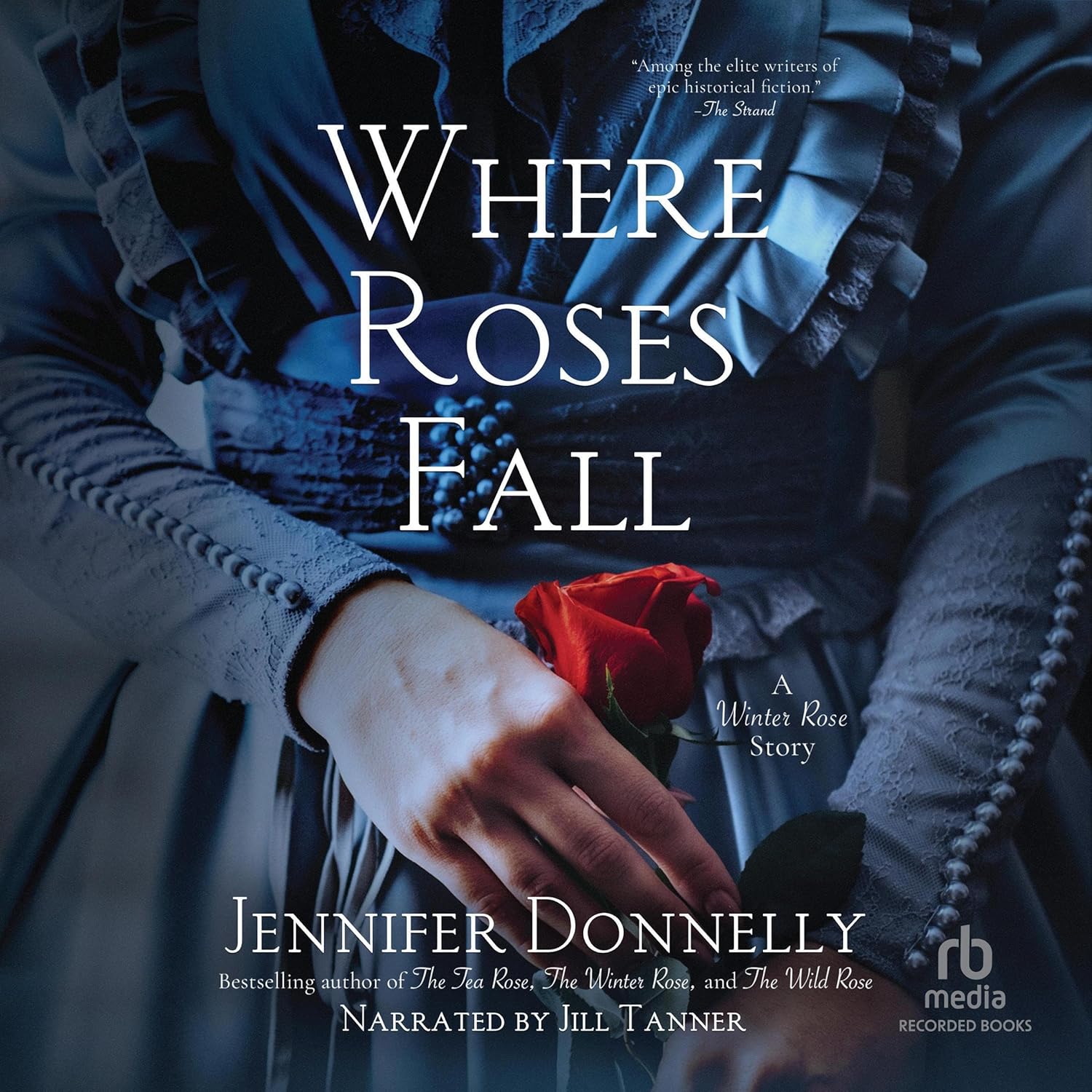 Amazon.com: Where Roses Fall (Audible Audio Edition): Jennifer Donnelly ...