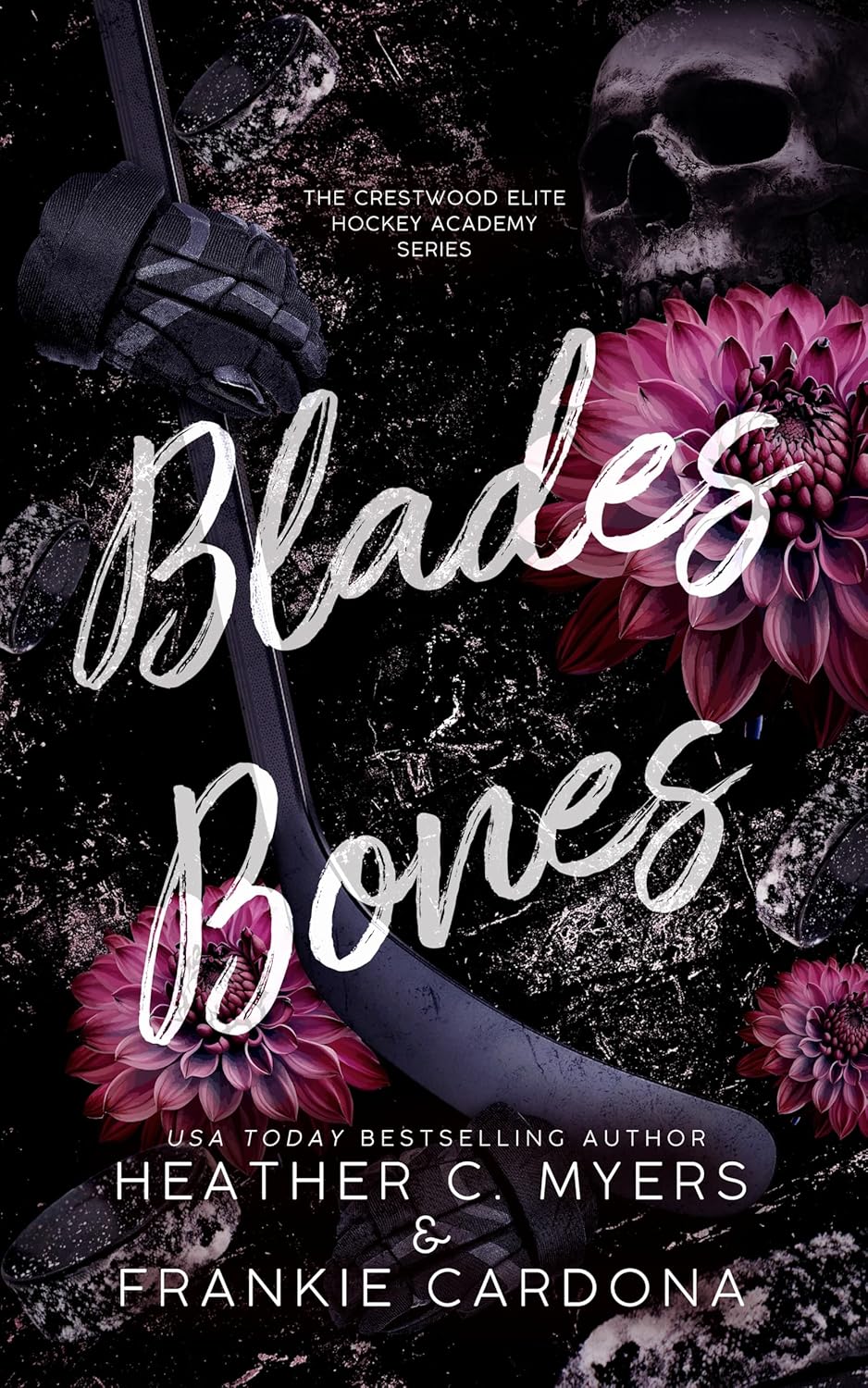 Blades & Bones: A Boyfriend's Older Brother Dark Hockey Romance (The ...