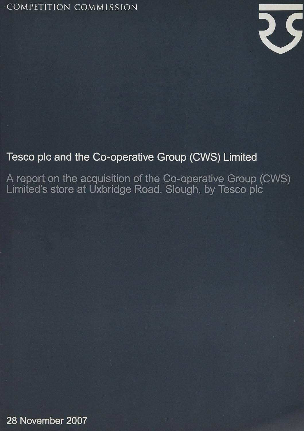 Tesco Plc and the Co-operative Group Cws Limited: A Report on the ...