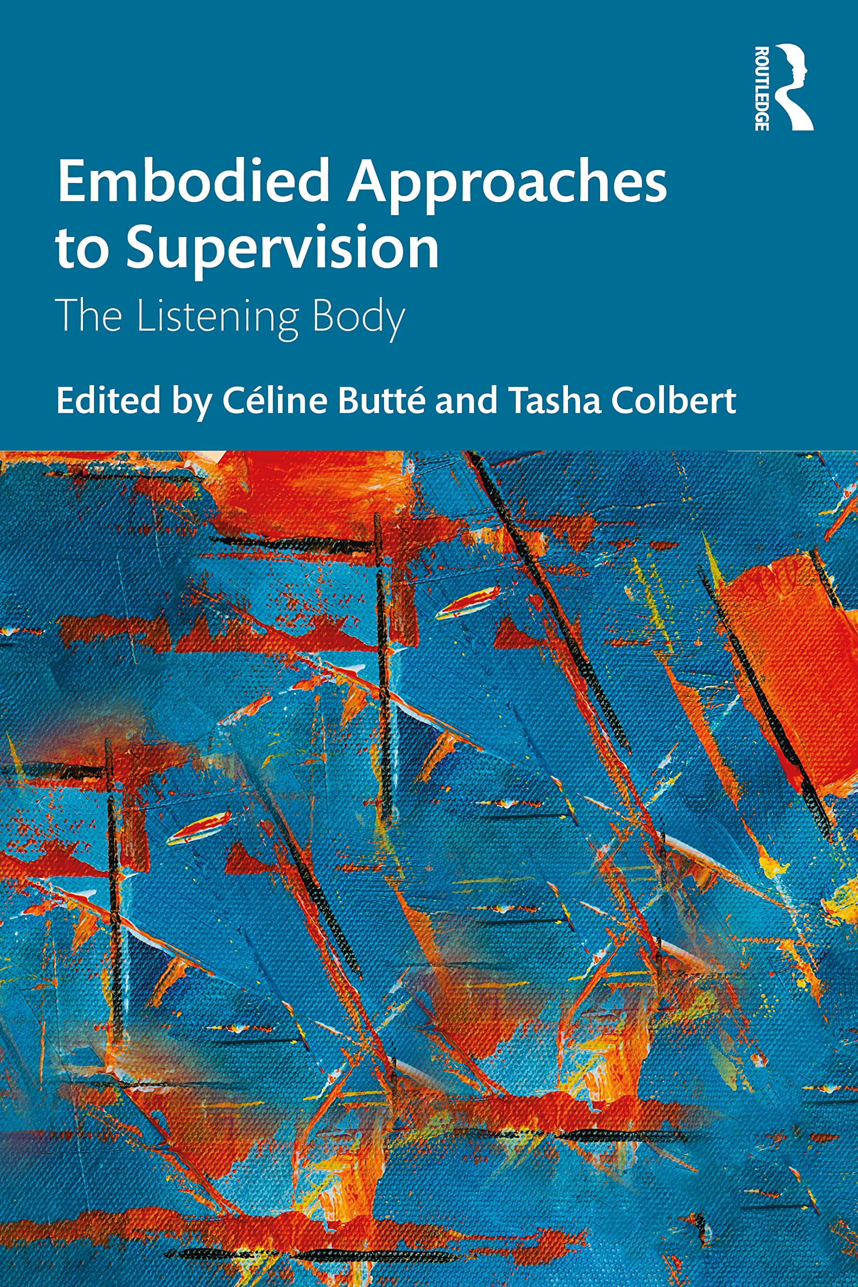 Amazon.com: Embodied Approaches to Supervision: 9780367473341: Butté ...