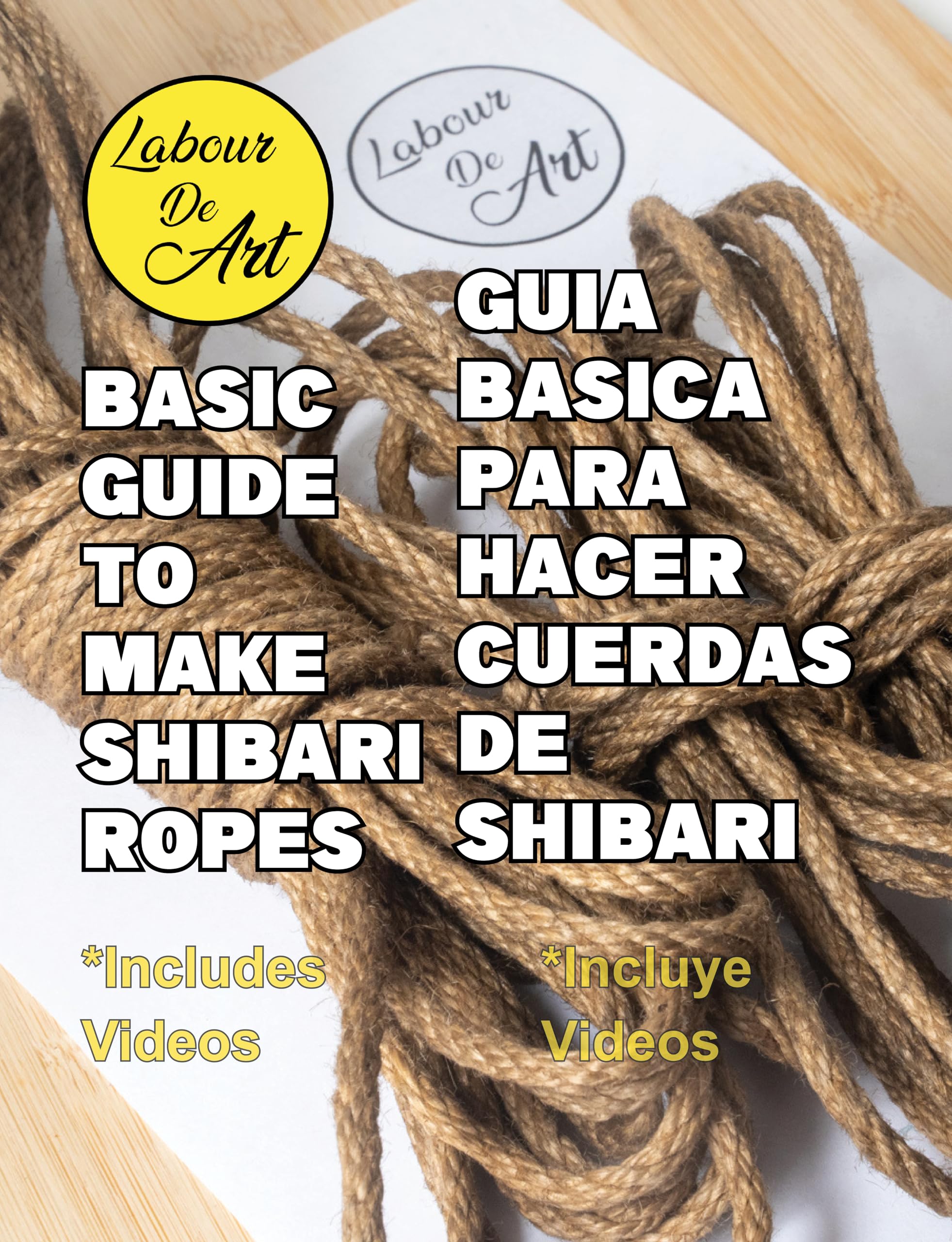 Buy Basic Guide to Make Shibari Ropes - Guia Basica para cuerdas de ...