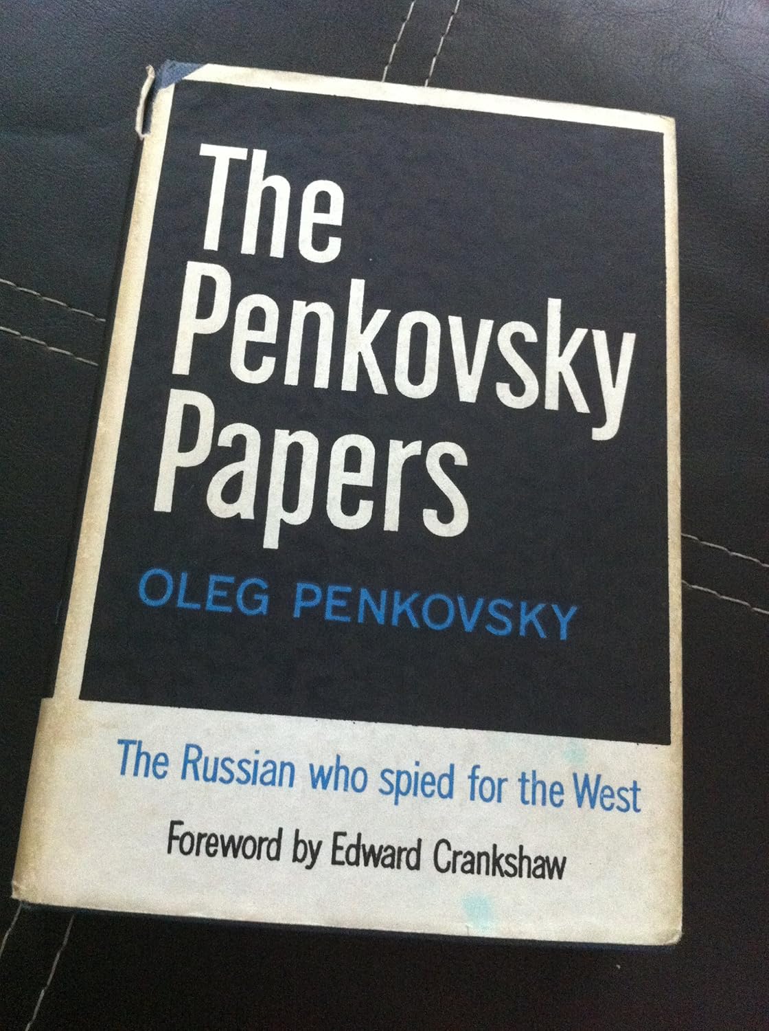 THE PENKOVSKIY PAPERS.: Penkovskiy, Oleg: Amazon.com: Books